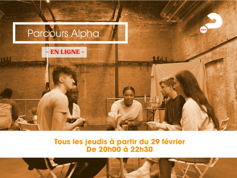 Parcours Alpha en ligne ou en présentiel - 29 février - Alpha